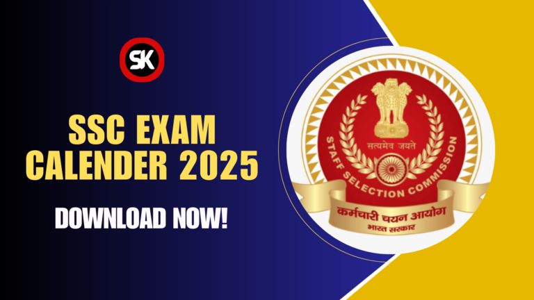 📅 SSC Exam Calendar 2025: Important Dates and Details - Sarkari Keeda