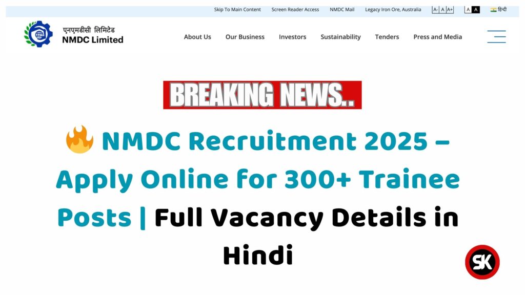 🔥 NMDC Recruitment 2025 – Apply Online for 300+ Trainee Posts | Full ...
